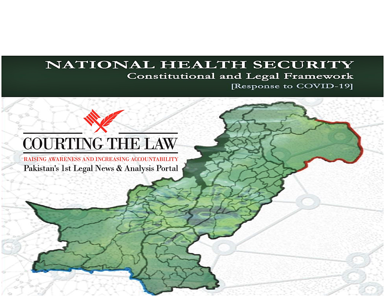 National Health Security: Constitutional and Legal Framework - Courting ...