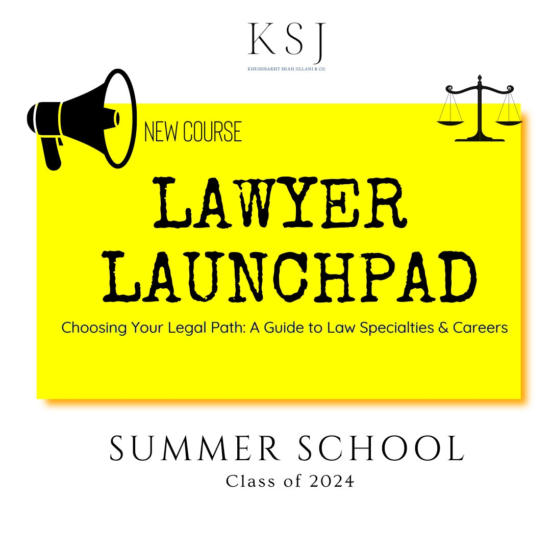 5 Reasons to Join KSJ Legal’s Summer School “Lawyer Launchpad ...
